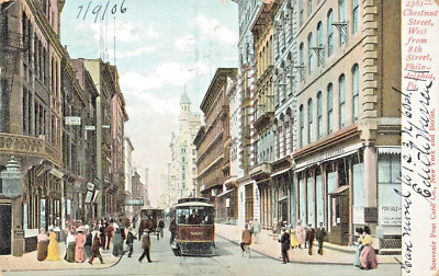 PHILADELPHIA~CHESTNUT ST FROM WEST 8th-STOREFRONTS-TROLLEY~1906 ANTIQUE ...