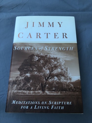 Jimmy Carter SIGNED - Sources Of Strength, First Paperback Ed ...