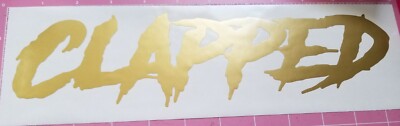 CLAPPED vinyl decal sticker car graphic turbo bike truck vinyl | eBay