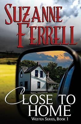 Close to Home by Suzanne Ferrell (2013, Trade Paperback) for sale ...