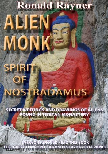 Alien Monk: Spirit of Nostradamus: Sp..., Ronald Rayner | eBay