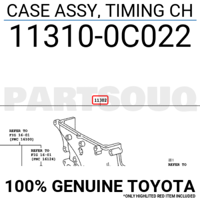 113100C022 Genuine Toyota CASE ASSY, TIMING CH 11310-0C022 | eBay