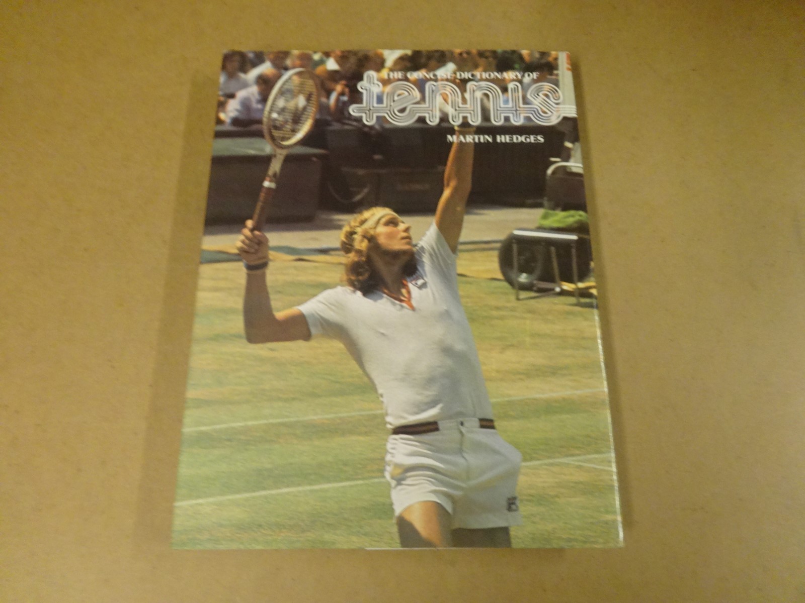 BOOK / MARTIN HEDGES - THE CONCISE DICTIONARY OF TENNIS | eBay UK
