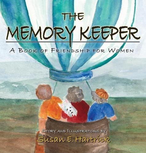The Memory Keeper: A Book of Friendship for Women.9781614935018 Free ...