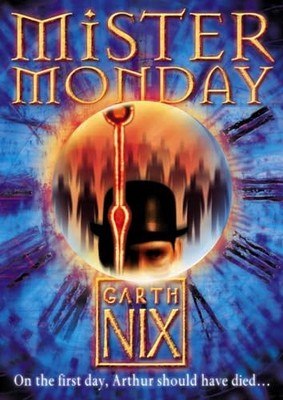 Mister Monday (Keys to the Kingdom, Book 1) - Paperback By Nix, Garth ...