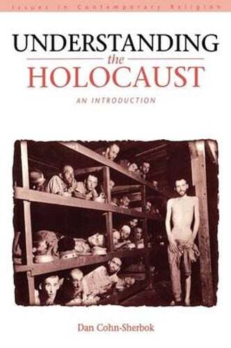Understanding the Holocaust: An Introduction by Dan Cohn-Sherbok: Used ...