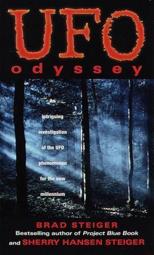 UFO Odyssey by Steiger, Brad; Sherry, H.; Steiger, Sherry Hans ...