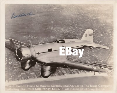 Frank Hawks Signed Photograph Piloting TEXACO “SKY-CHIEF” | eBay