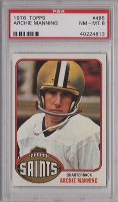 Archie Manning 1976 Topps PSA 8 NM-MT Graded Card New Orleans Saints ...