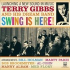 TERRY GIBBS - Terry Gibbs And His Dream Band - Swing Is Here! - CD ...