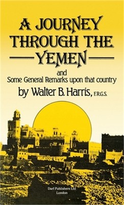 A Journey Through the Yemen (Hardback or Cased Book) | eBay