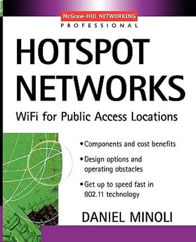 Hotspot Networks by Daniel Minoli: New 9780071409780| eBay