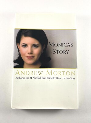 Monica's Story by Andrew Morton (1999, First Edition, Hardcover ...