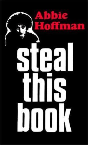 Steal This Book: 25th Anniversary, Hoffman, Abbie, 9781568580531 ...