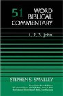 Word Biblical Commentary Vol. 51: 1,2,3 John - Hardcover - GOOD ...