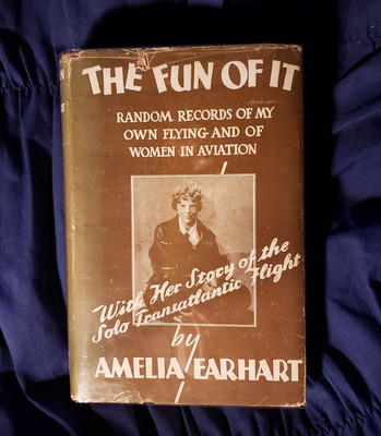 Amelia Earhart The Fun of It 1932 First Printing Hardcover with Vinyl ...