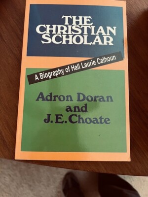 The Christian Scholar by Adron Doran (1985, Trade Paperback)) | eBay