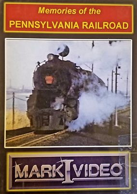 Mark I Video - Memories of the Pennsylvania Railroad, Volumes I and II ...