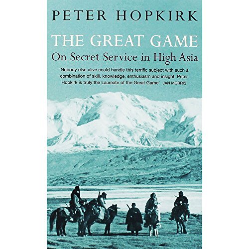The Great Game By Hopkirk Peter | eBay
