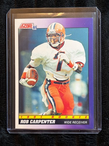 1991 Score Rookie Card Rob Carpenter Wide Receiver #570 With Protective ...