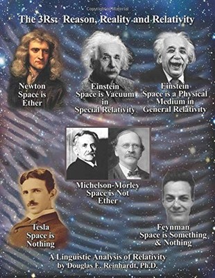 THE 3RS: REASON, REALITY, AND RELATIVITY: A LINGUISTIC By Douglas ...