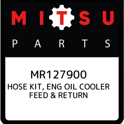 MR127900 Mitsubishi Hose kit, eng oil cooler feed & return MR127900 ...