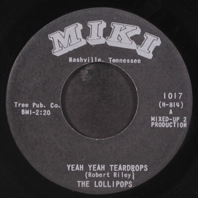 LOLLIPOPS: yeah yeah teardrops / i'm so grateful MIKI 7" Single 45 RPM ...