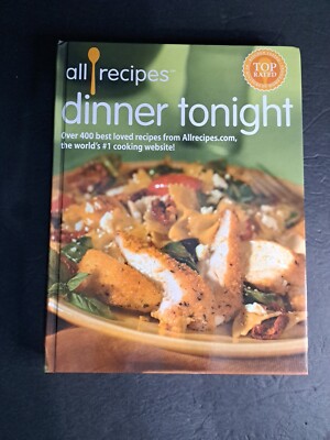 Allrecipes Dinner Tonight by Allrecipes Staff 2003, Hardcover 400 Best ...