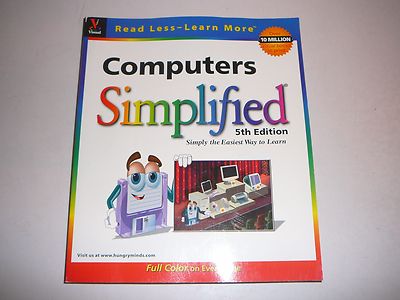 Computers Simplified, 5th Edition (Simplified (Wiley) PB New B248 ...