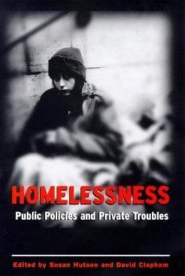 Homelessness: Public Policies and Private Troubles 9780304338962| eBay