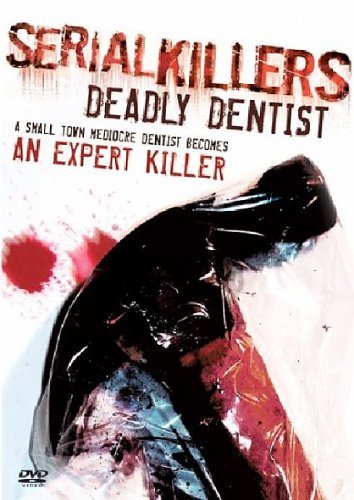 Serial Killers: Deadly Dentist (DVD, 2006) for sale online | eBay