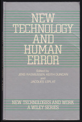 Jens Rasmussen, Keith Duncan / New Technology and Human Error 1st ...