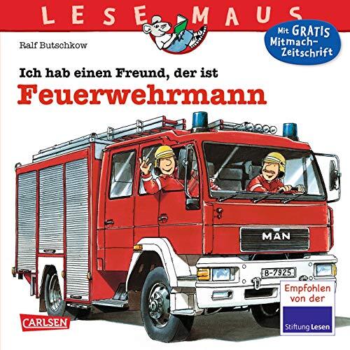 Ich hab einen Freund, der ist Feuerwehrmann by Butschkow, Ralf Book The ...
