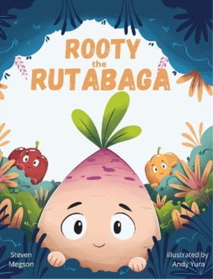 Steven Megson Rooty the Rutabaga (Relié) | eBay