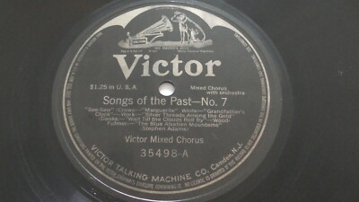 Victor Mixed Chorus 78rpm Single 12-inch Victor Records #35498 Songs Of ...