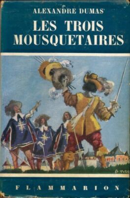 Les trois mousquetaires Tome I - Alexandre Dumas - V258848 | eBay