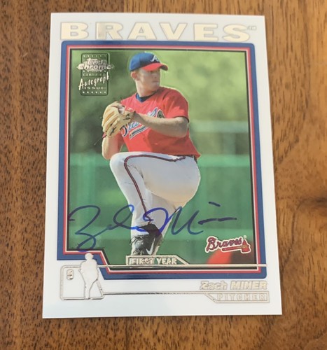 2004 Topps Chrome #232 Zach Miner Atlanta Braves Autograph Auto | eBay