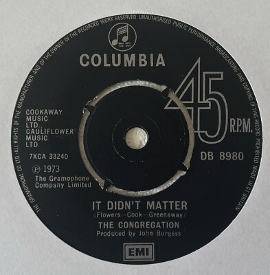 [COOK / GREENAWAY] CONGREGATION ~ IT DIDN'T MATTER ~ 1973 UK VINYL 7 ...