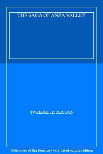 THE SAGA OF ANZA VALLEY 9781591605249| eBay