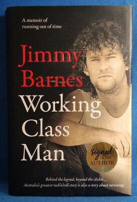 Jimmy Barnes Working Class Man by Jimmy Barnes (Hardcover, 2017 ...