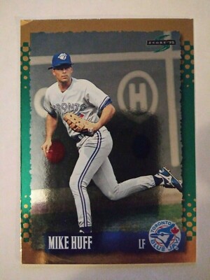 1995 (BLUE JAYS) Score #549 Mike Huff | eBay