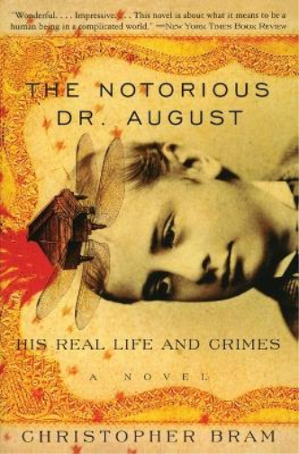 Christopher Bram Notorious Dr August Pb (Poche) | eBay