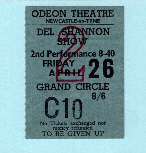 Del Shannon 1963 Concert Ticket Stub Odeon Newcastle UK, England ...
