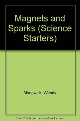 Magnets and Sparks (Science Starters) 9780817253288| eBay