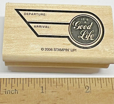 GOOD LIFE TRAVEL Departure Arrival PASSENGER Vacation STAMPIN UP ...