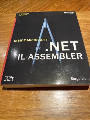 Inside Microsoft .NET IL Assembler By SERGE LIDIN Paperback ...