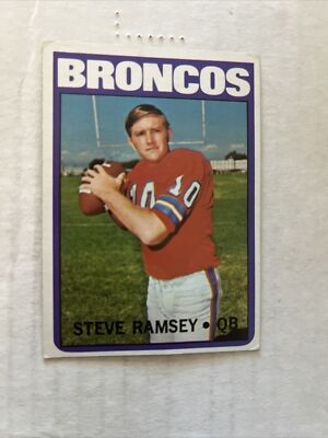 1972 Steve Ramsey Denver Broncos Topps Football Cards #74 | eBay