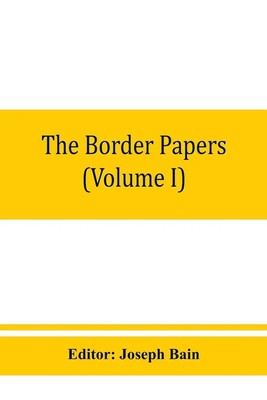 Joseph Bain | The border papers | Taschenbuch | Englisch (2019) | Alpha ...
