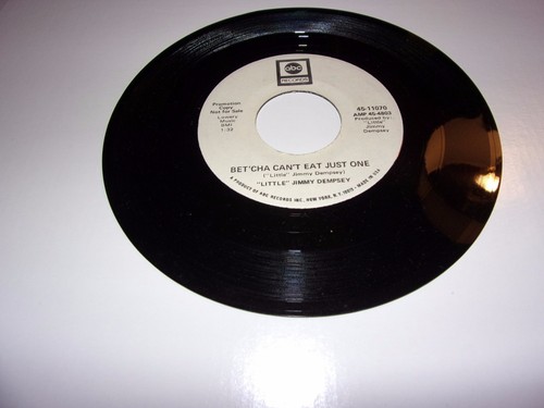 Little Jimmy Dempsey: Bet'cha Can't Eat Just One / Loneliness / Abc ...
