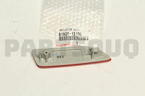 8192012100 Genuine Toyota REFLECTOR ASSY, REFLEX, LH 81920-12100 | eBay